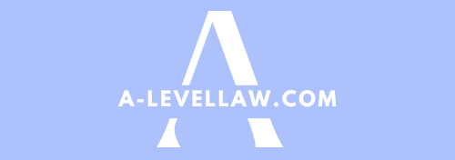 A-LEVELLAW.COM: the right page YOU need to master A-Level Law.
